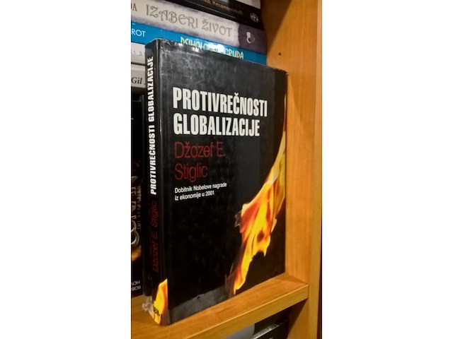 Protivrečnosti globalizacije, Dzozef Štiglic