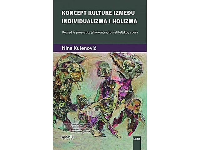 Koncept kulture između individualizma i holizma - Nina Kulenović