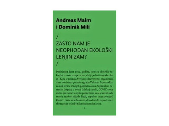 Zašto nam je neophodan ekološki lenjinizam? - Andreas Malm