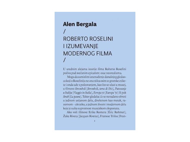 Roberto Roselini i izumevanje modernog filma - Alen Bergala