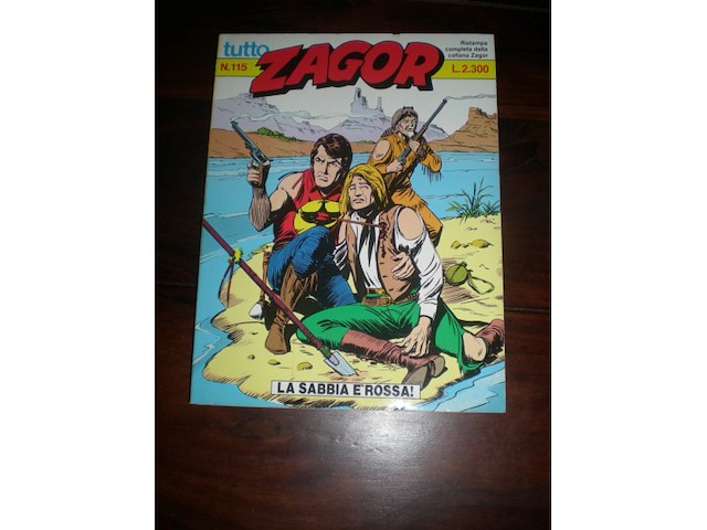 ZAGOR TUTTO 115 LA  SABBIA  E  ROSSA*