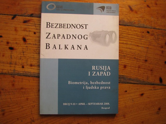 BEZBEDNOST ZAPADNOG BALKANA RUSIJA I ZAPAD 9-19/2008