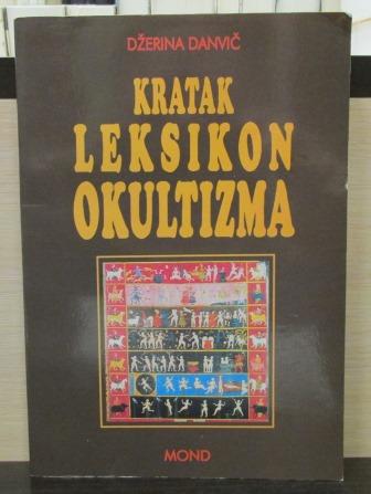 KRATAK LEKSIKON OKULTIZMA – DŽERINA DANVIČ