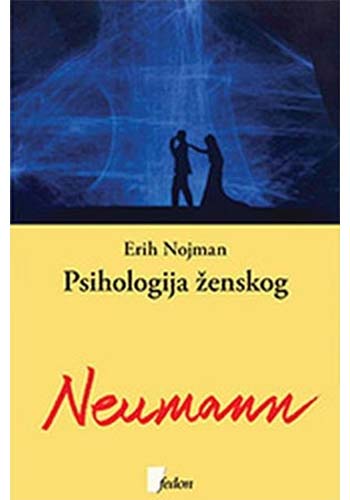 Psihologija ženskog – Erih Nojman