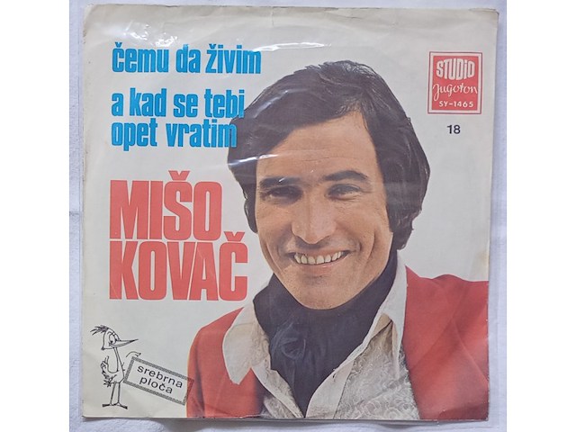 MISO  KOVAC  -  CEMU  DA  ZIVIM