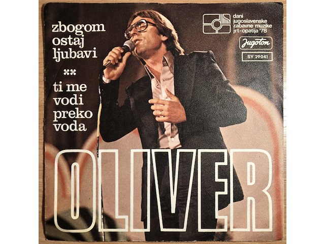 SP OLIVER - Zbogom ostaj ljubavi (1978) VG+ veoma dobra