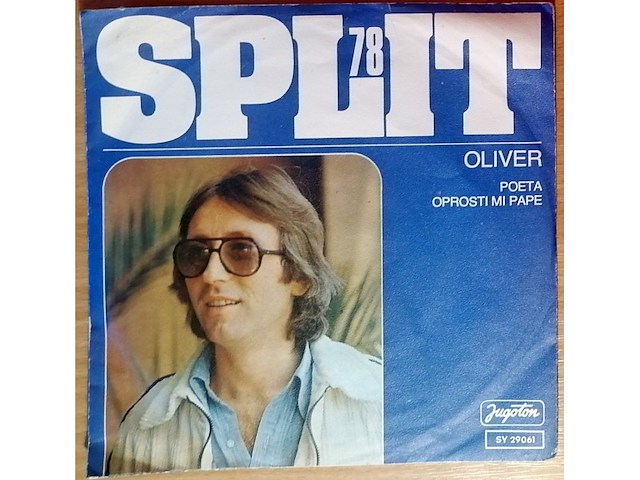 SP OLIVER - Poeta / Oprosti mi pape (1978) NM, ODLIČNA