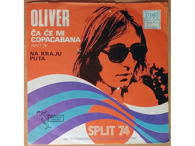 SP OLIVER - Ča će mi Copacabana (1974) 3. press, VG/VG+