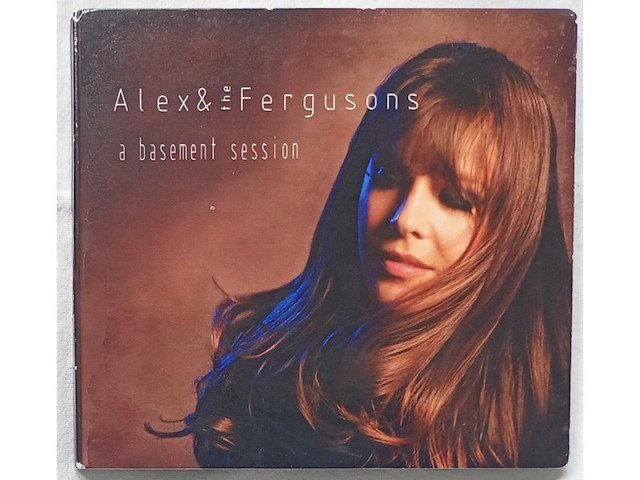 ALEX &; THE FERGUSONS  -  A basement session