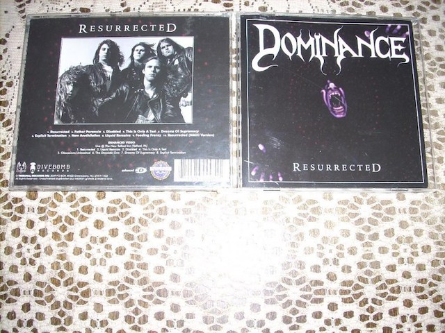 Dominance ‎– Resurrected CD Divebomb Records 2009.