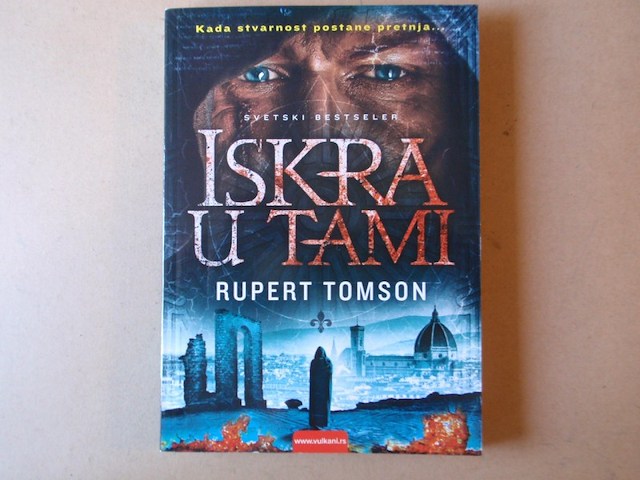 Rupert Tomson - ISKRA U TAMI