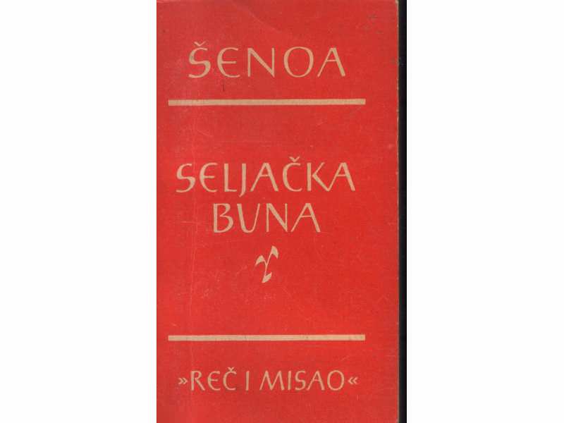 SELJACKA BUNA         A. SENOA