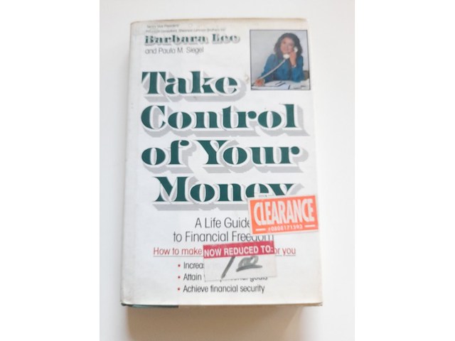 Take Control of Your Money - Barbara Lee