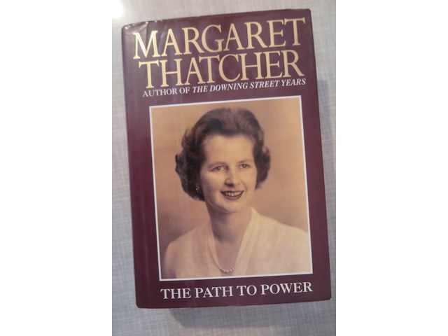 The Path to Power by Margaret Thatcher