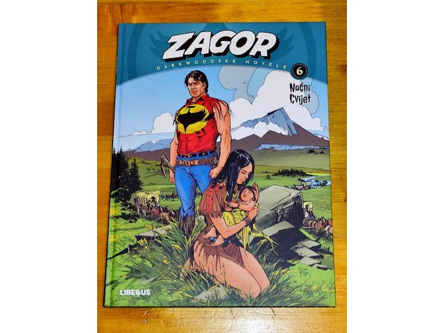 Zagor Darkwoodske novele 6 Noćni Cvijet