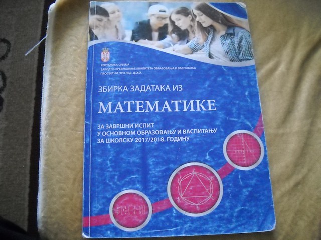 Zbirka zadataka iz matematike za završni ispit