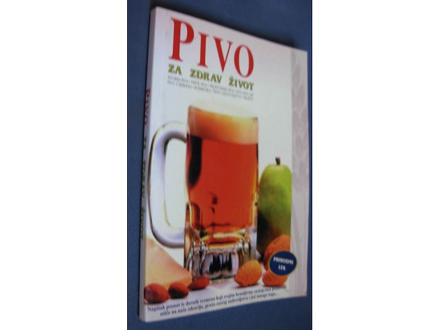 PIVO ZA ZDRAV ŽIVOT