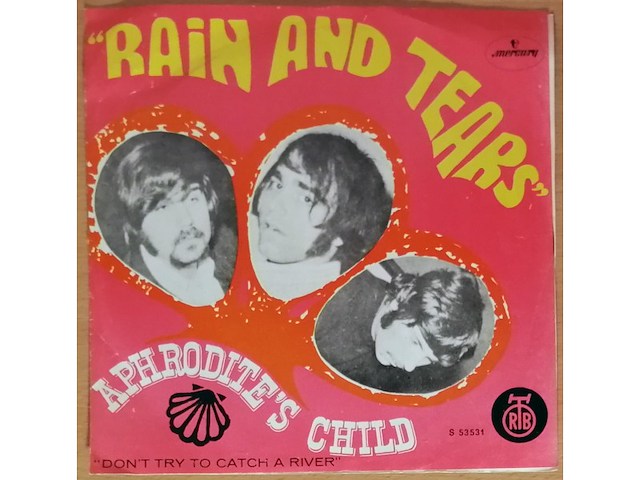 SP APHRODITE`S CHILD - Rain And Tears (1968) ODLIČNA