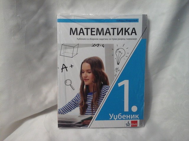 Matematika 1 I prvi razred  gimnazija Klett Nebojša