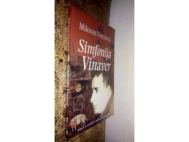Simfonija Vinaver - Milovan Vitezović