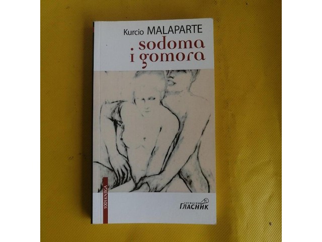 Kurcio Malaparte - Sodoma i Gomora