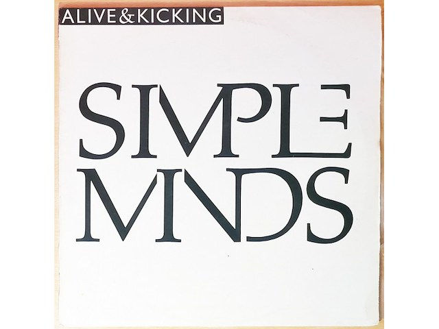 MLP SIMPLE MINDS - Alive and Kicking (1985) odlična