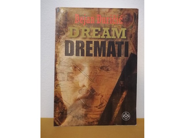 DREAM DREMATI - Dejan Đuričić rečnik SLIČNIH ENG reči