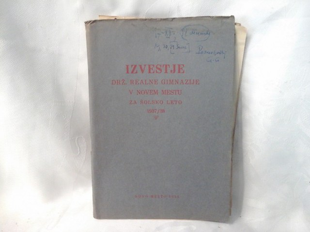 Izvestje državne realne gimnazije v Novom Mes 1937 / 38