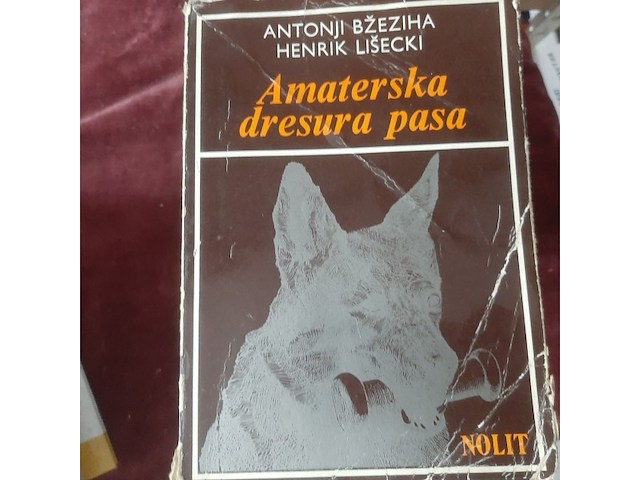 627 Amaterska dresura pasa - A.Bžeziha, H. Lišecki