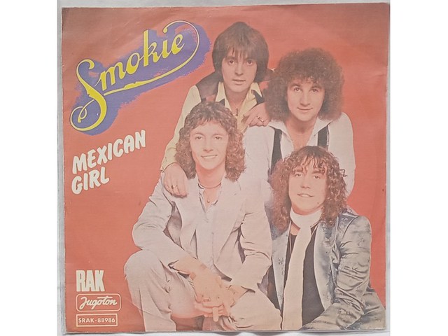 SMOKIE  -  MEXICAN  GIRL