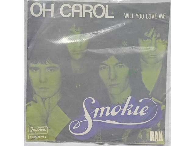 SMOKIE  -  OH  CAROL