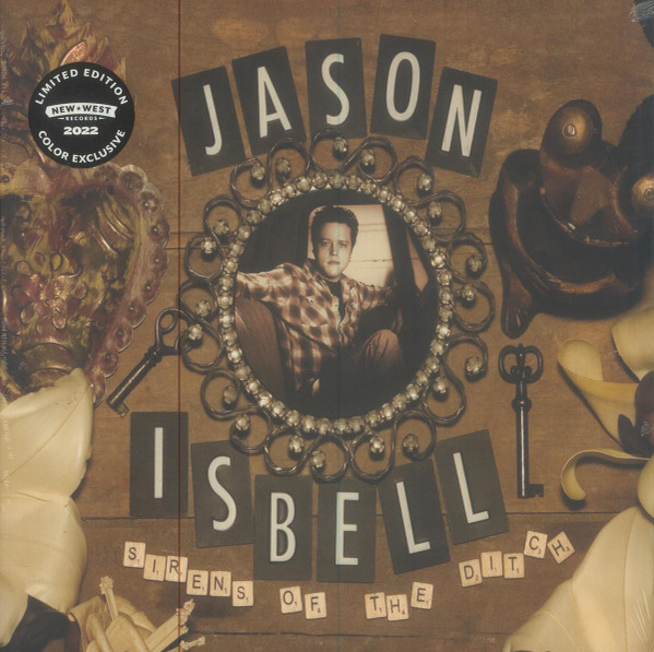 Isbell, Jason – Sirens Of The Ditch (DELUXE EDITION, „HURRICANES A