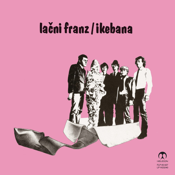 LAČNI FRANZ – IKEBANA (REISSUE)