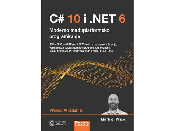 C# 10 i .NET 6 moderan međuplatformski razvoj