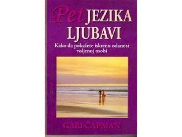 Pet jezika ljubavi, Gari Čapman