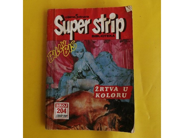 Super strip 204 - Žrtva u koloru