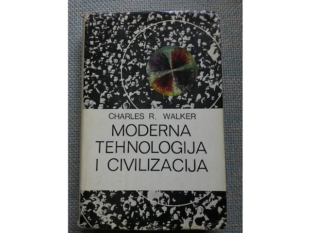 Moderna tehnologija i civilizacija