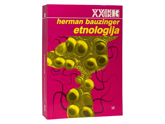 Herman Bauzinger - Etnologija ✔️