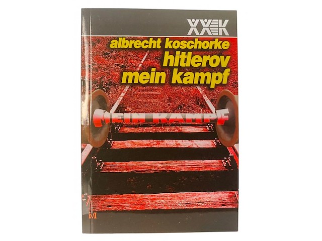 Hitlerov Mein Kampf - Albrecht Koschorke ✔️