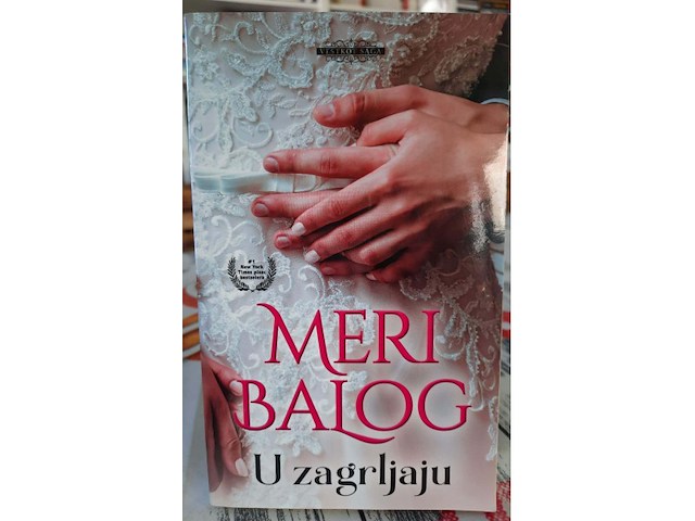 U zagrljaju - Meri Balog