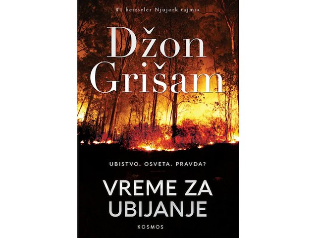 Vreme za ubijanje - Džon Grišam