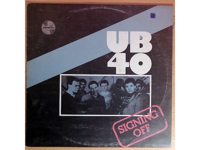 LP UB40 - Signing Off (1980) 3. pressing, veoma dobra
