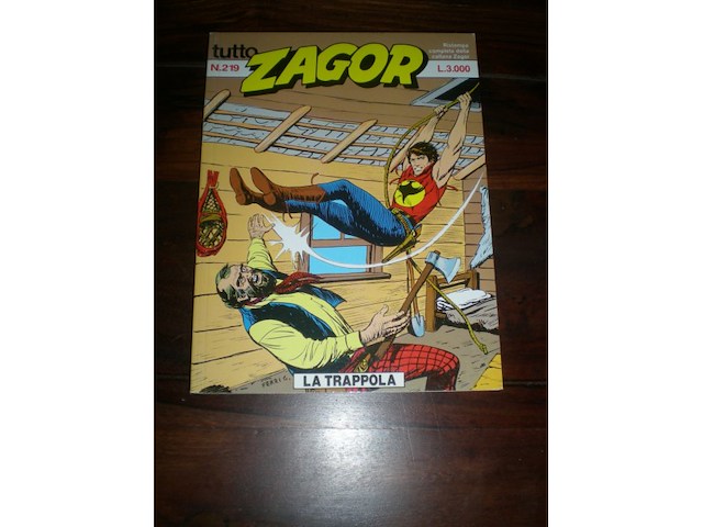 ZAGOR TUTTO 219 LA  TRAPPOLA*