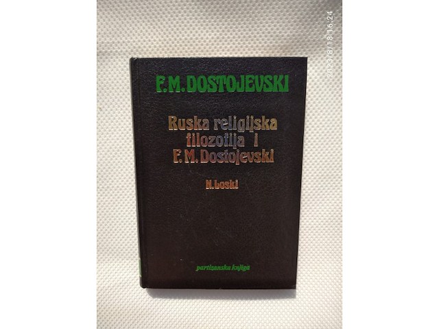 Ruska religijska filozofija i F.M.Dostojevski-N.Loski