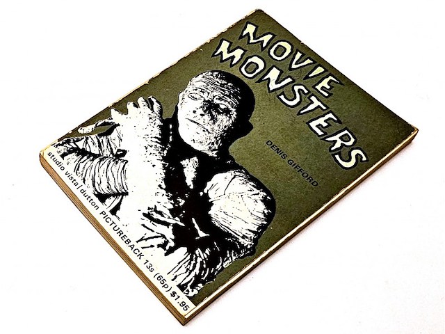 Movie Monsters / Denis Gifford