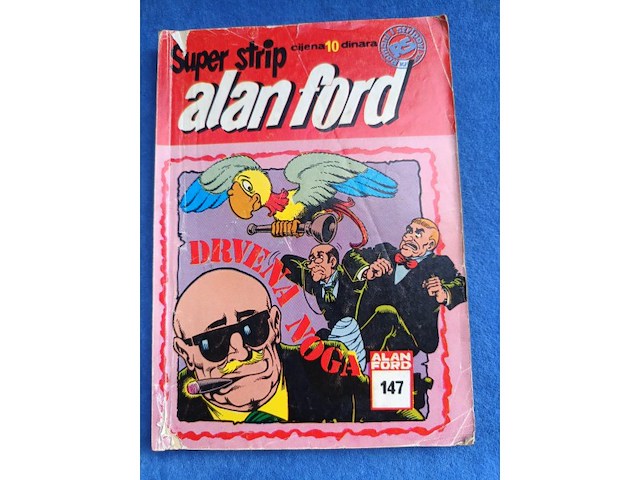 ALAN FORD 147 - DRVENA NOGA