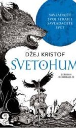 Letopisi Nesmiraja 2: Svetohum Od Džej Kristof