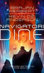 Velike Škole Dine 3: Navigatori Dine Od Brajan Herbert, Kevin Dž. Anderson