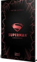 Superman: Zoronosac, Izdanje Za Kolekcionare Od Met De La Penja