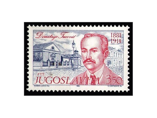 Jugoslavija 1981. Dimitrije Tucovic,cista